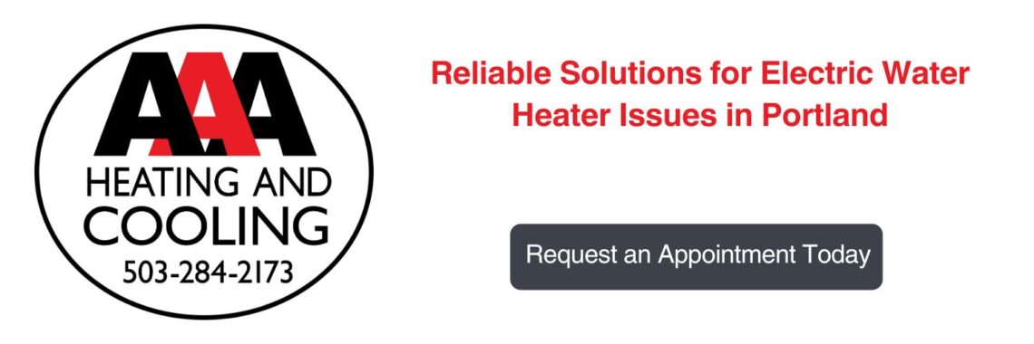 The Most Common Electric Water Heater Issues and How To Fix Them